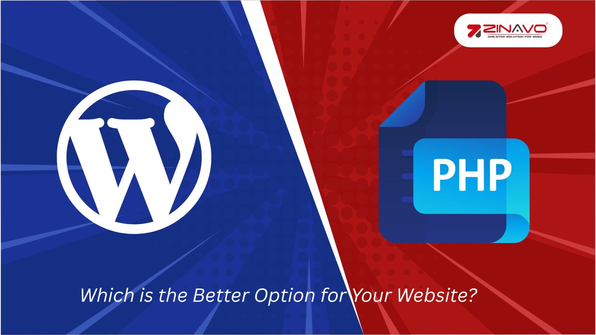 WordPress vs. PHP: Which is the Better Option for Your Website?